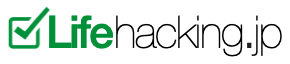 Lifehacking.jp | Lifehacking.jp